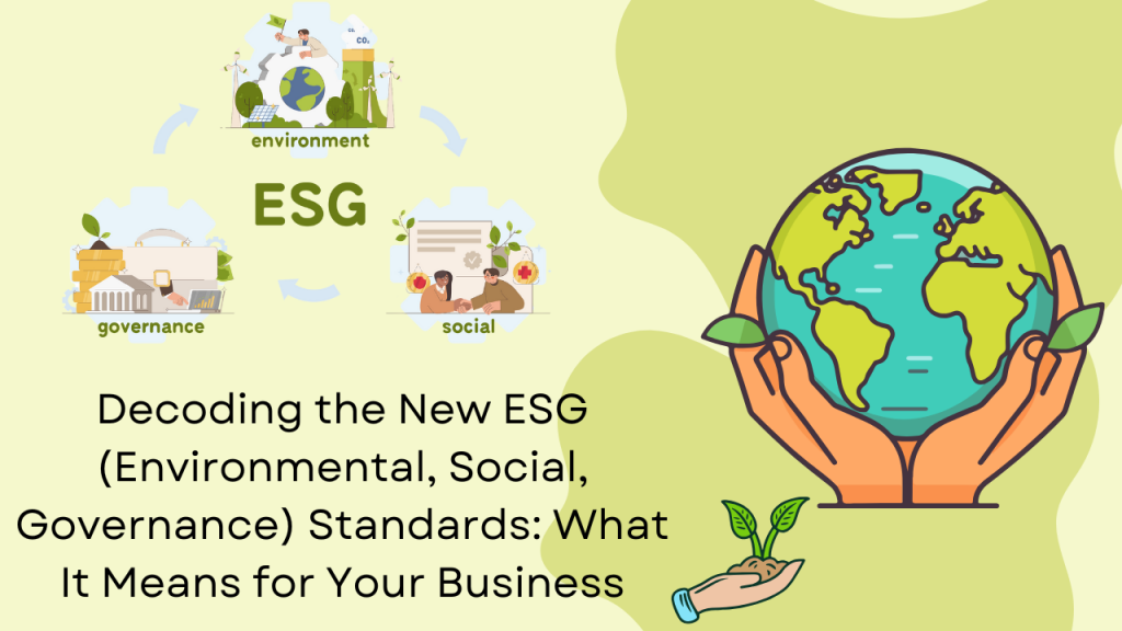 Decoding ESG: What it means for your business?